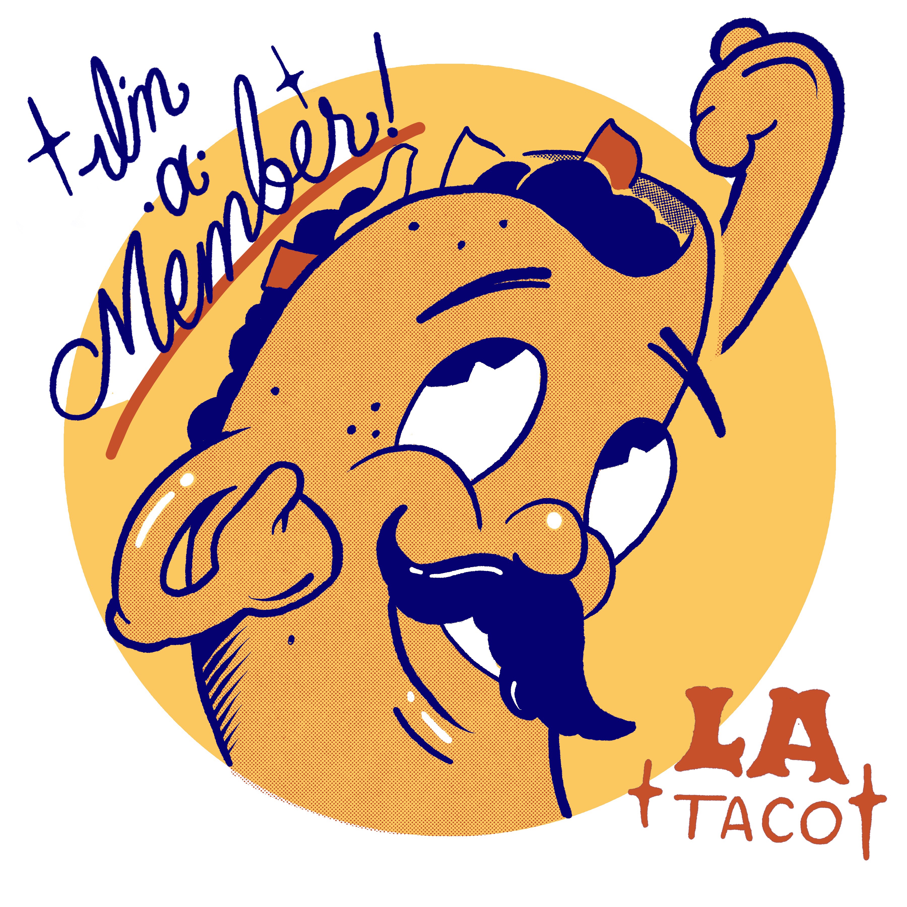 Why Join L.A. TACO? ~ L.A. TACO